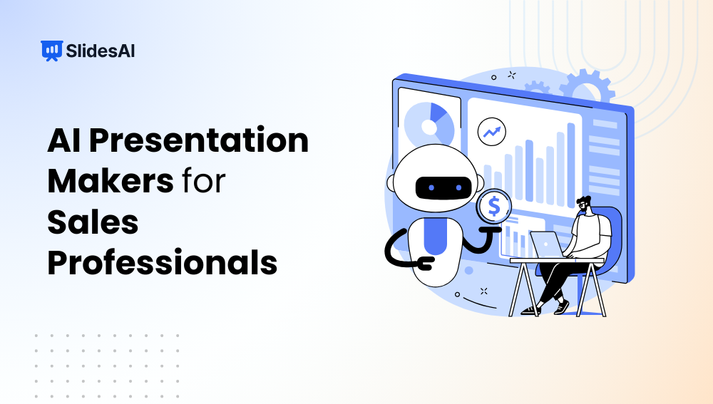 Top AI Presentation Makers for Sales Teams